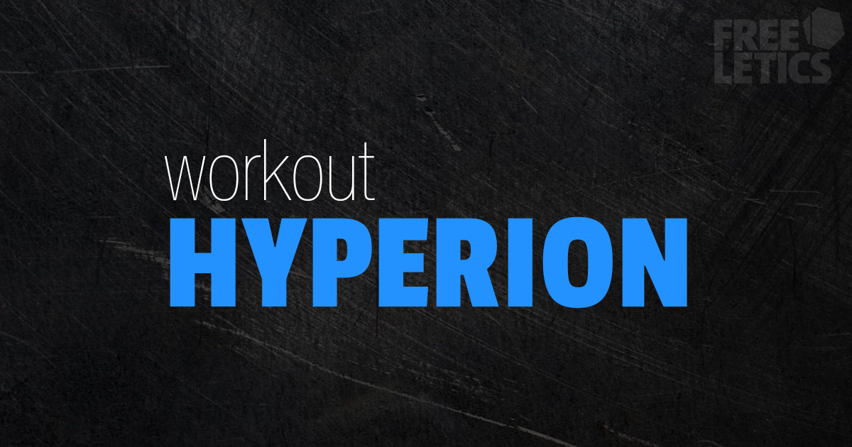 Hyperion Freeletics Workout 【 Free Athlete 】 2020