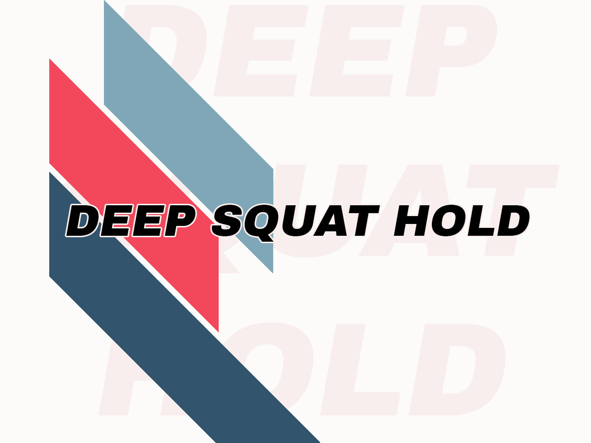Cómo hacer el ejercicio 【 Deep Squat Hold