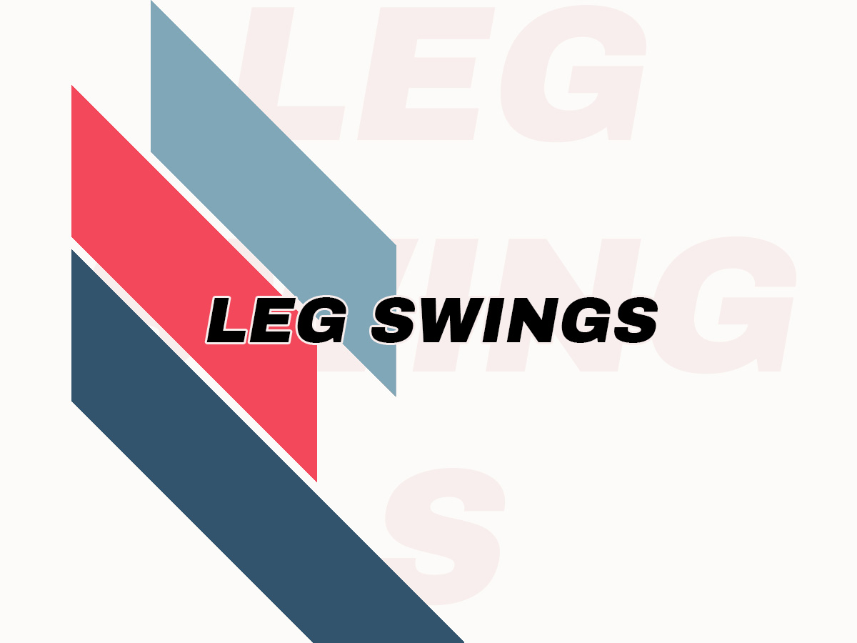 Cómo hacer el ejercicio 【 Leg Swings