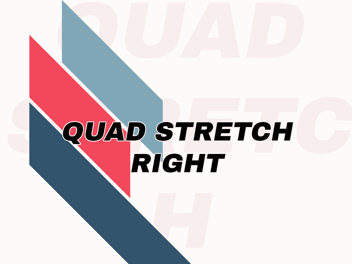 Cómo hacer el ejercicio 【 Quad Stretch Right