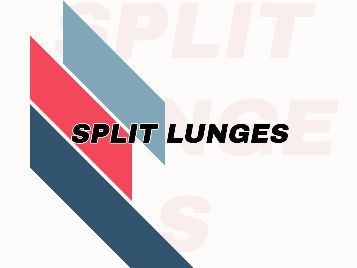 Cómo hacer el ejercicio 【 Split Lunges